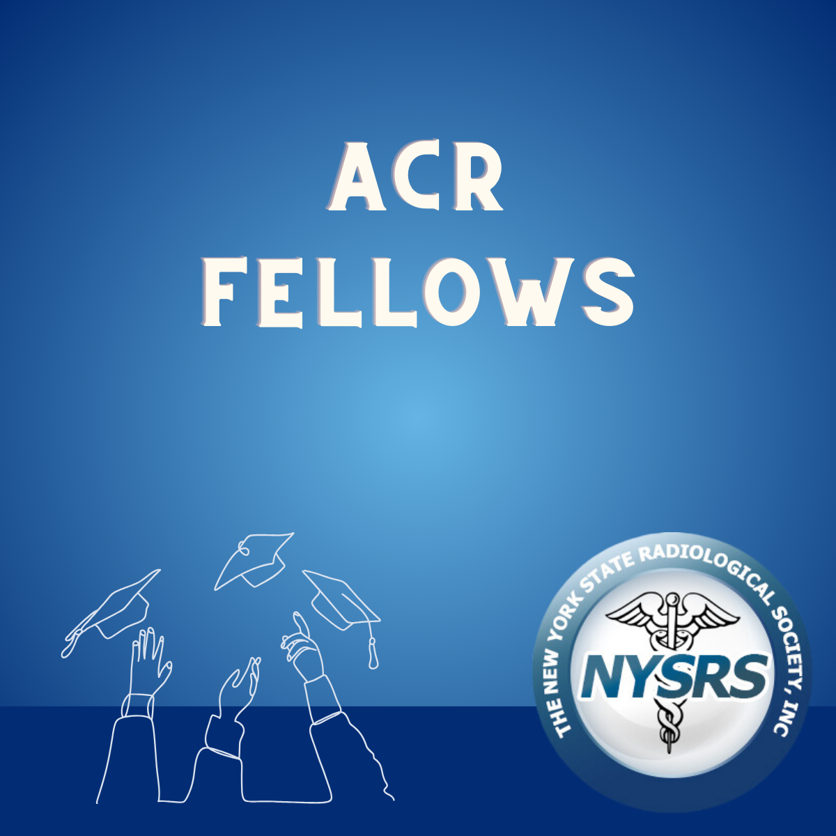 ACR Fellows Committee – New York State Radiological Society