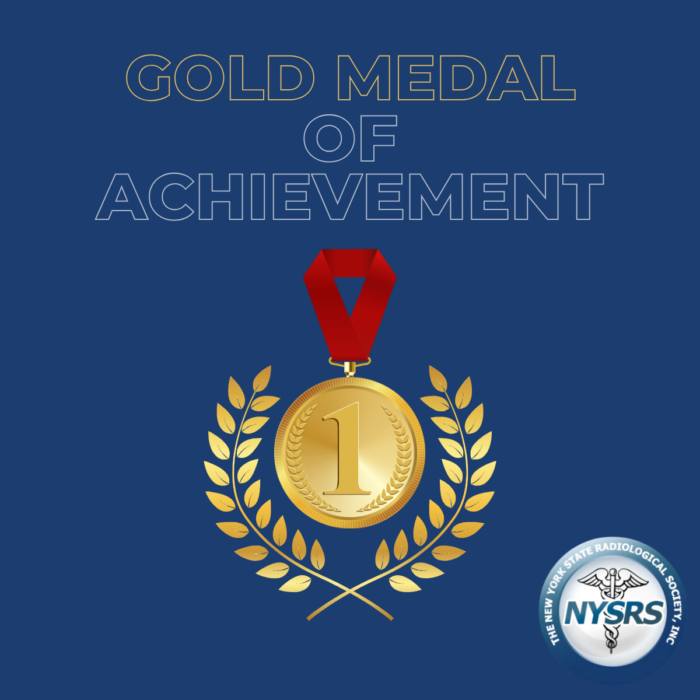 NYSRS Gold Medal of Achievement – New York State Radiological Society